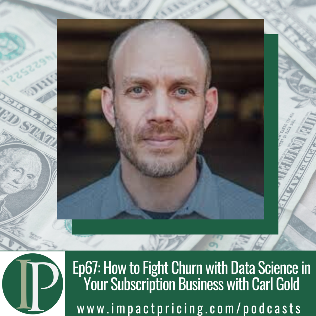EP67: How to Fight Churn with Data Science in Your Subscription EP67: How to Fight Churn with Data Science in Your Subscription