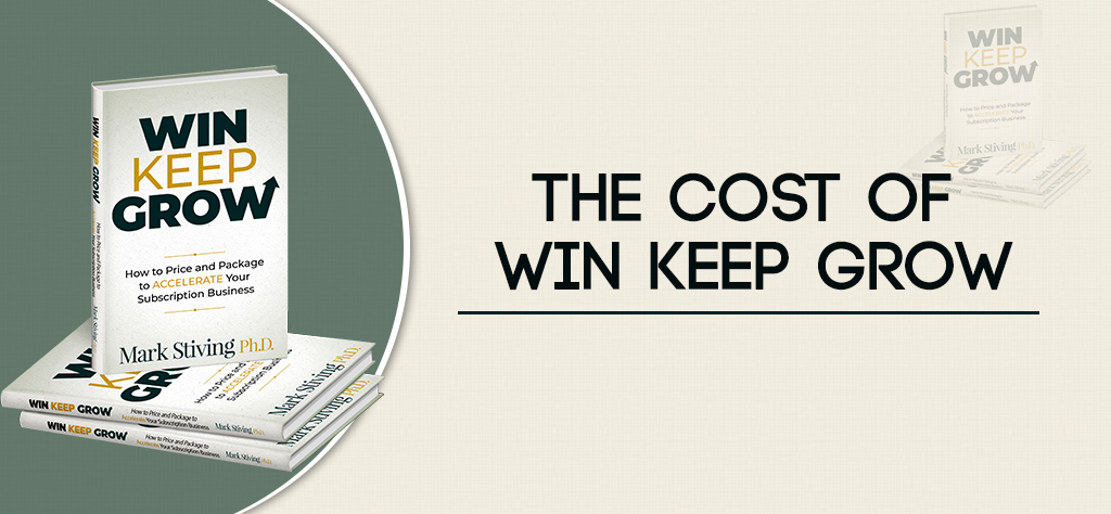The Cost of Win Keep Grow | Impact Pricing Blog