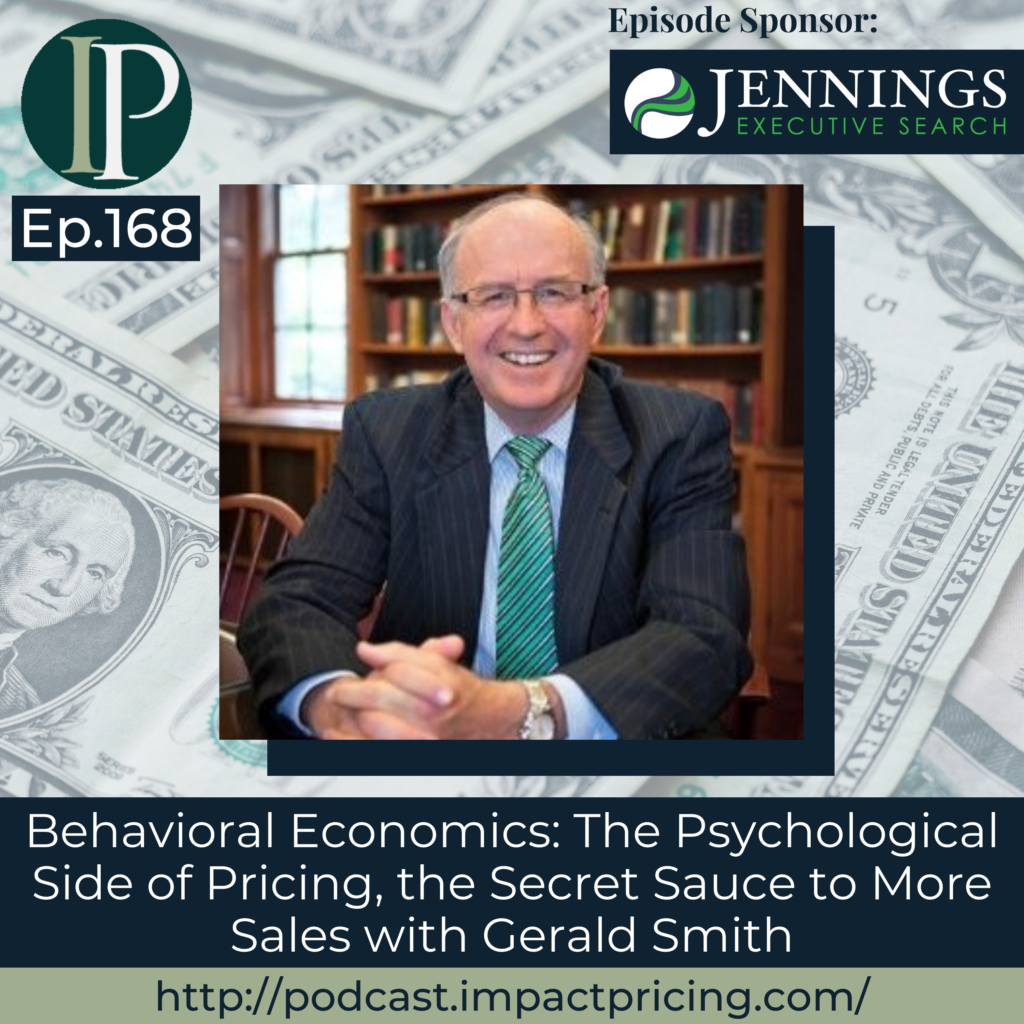 Ep168: Behavioral Economics: The Psychological Side of Pricing