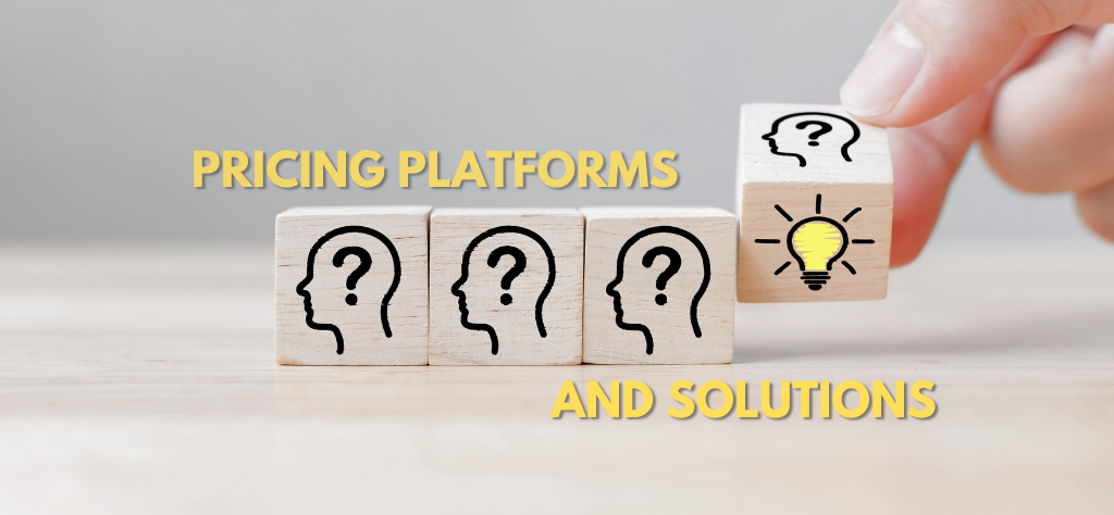 Pricing Platforms and Solutions