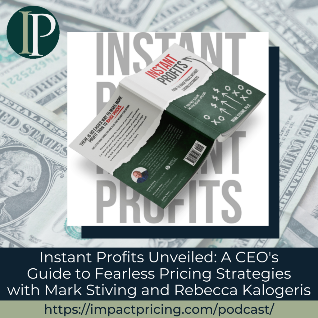 Instant Profits Unveiled: A CEO's Guide to Fearless Pricing Strategies ...